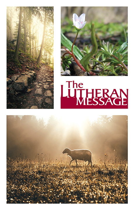 The Lutheran Message – Apostolic Publishing